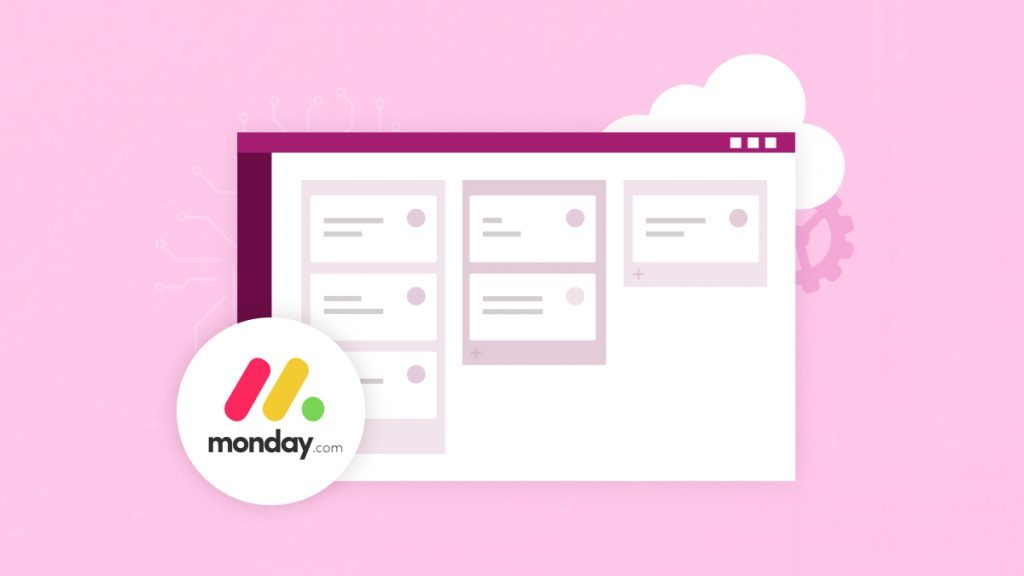 How to Use Monday.com: A Step-by-Step Guide - FluentPro Backup